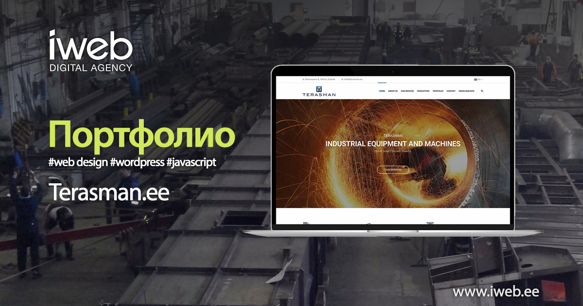 Terasman — veebileht metallitöö jaoks | iWeb Interactive